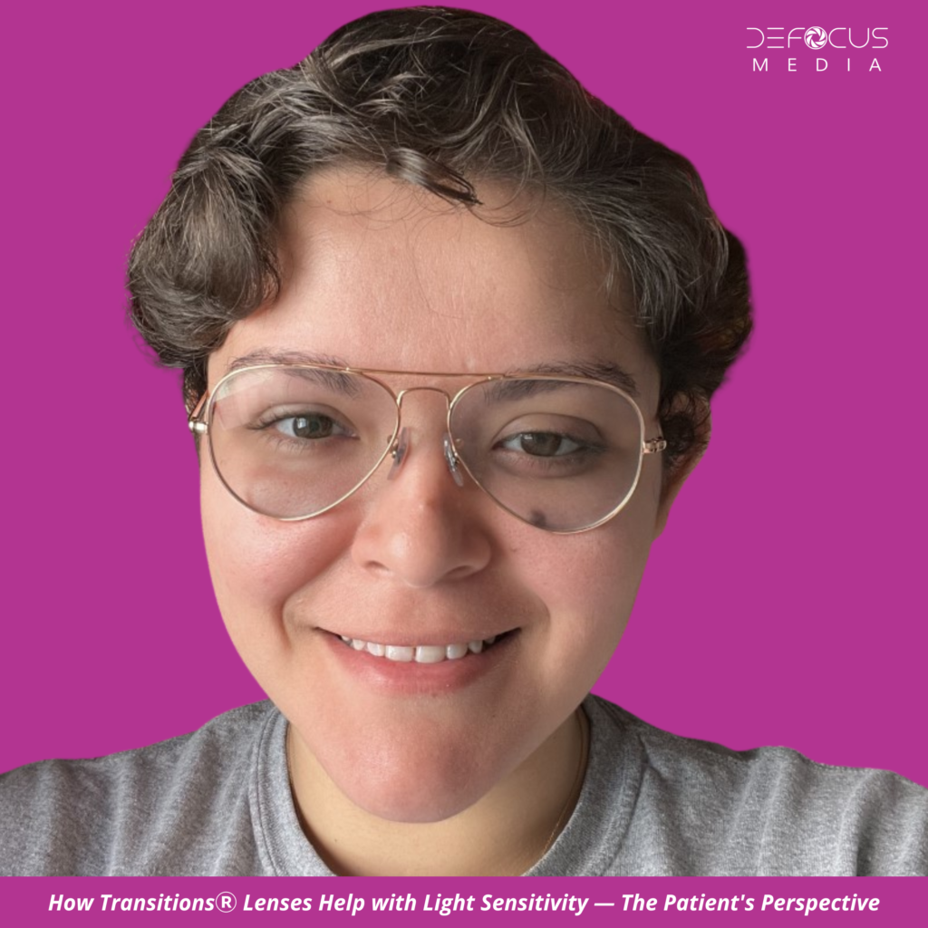 How TransitionsⓇ Lenses Help with Light Sensitivity — The Patient's ...