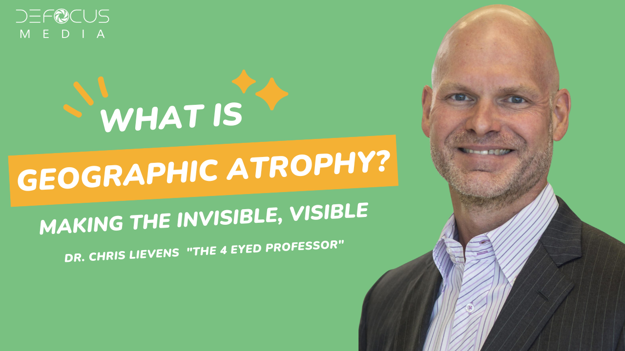What is Geographic Atrophy? Making the Invisible, Visible 👀 | Defocus Media