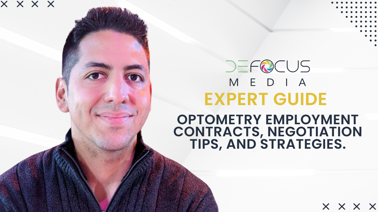 Expert Guide to Optometry Employment Contracts: Negotiation Tips and ...